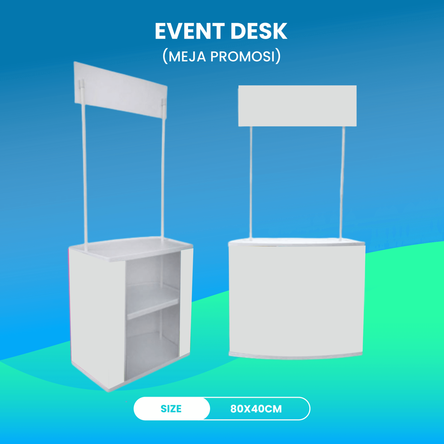 Event Desk - S Display | Meja Promosi Portable